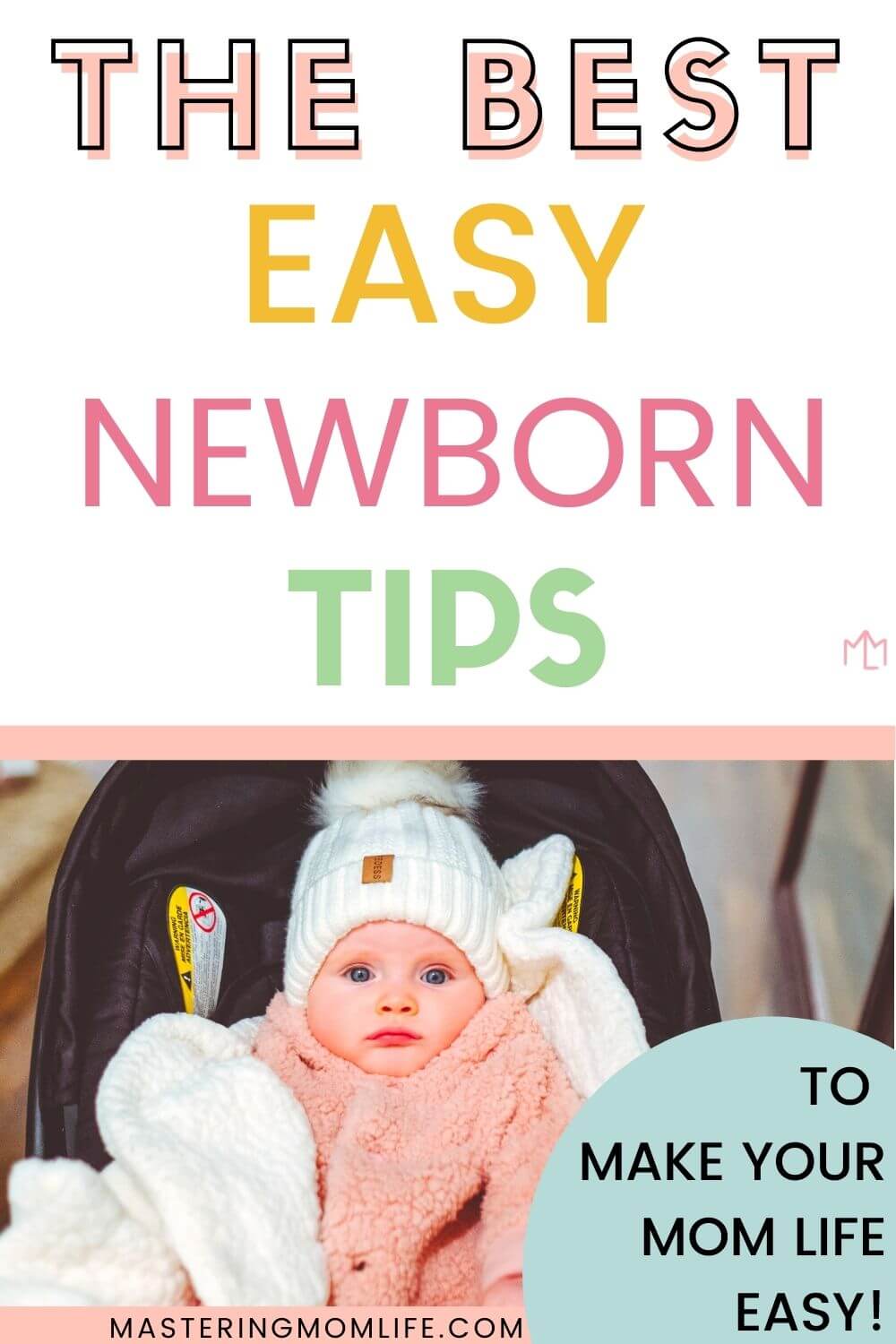 The Best 14 Easy Newborn Tips to Make Your Mom Life Easy