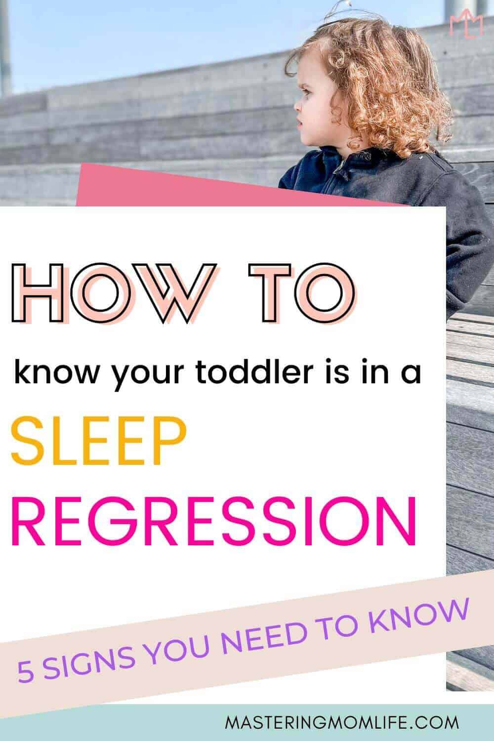 2 Year Old Sleep Regression Signs Best Guide To Easily Get Through It